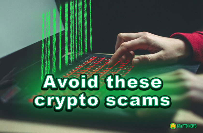 Common Crypto Scams and How to Avoid them - Crypto Newb